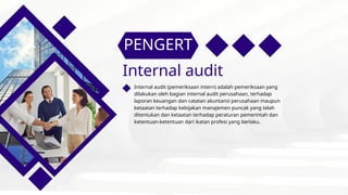 PPT INTERNAL AUDIT dalam mata kuliah akuntansi | PPTX