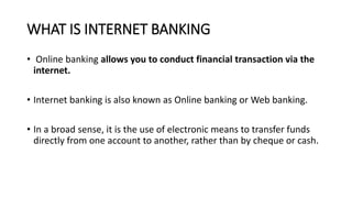 Internet Banking | PPTX | Internet Safety | Parenting