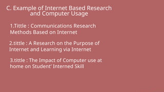 PPT INTERNET RESEARCH AND COMPUTER USAGE.pptx