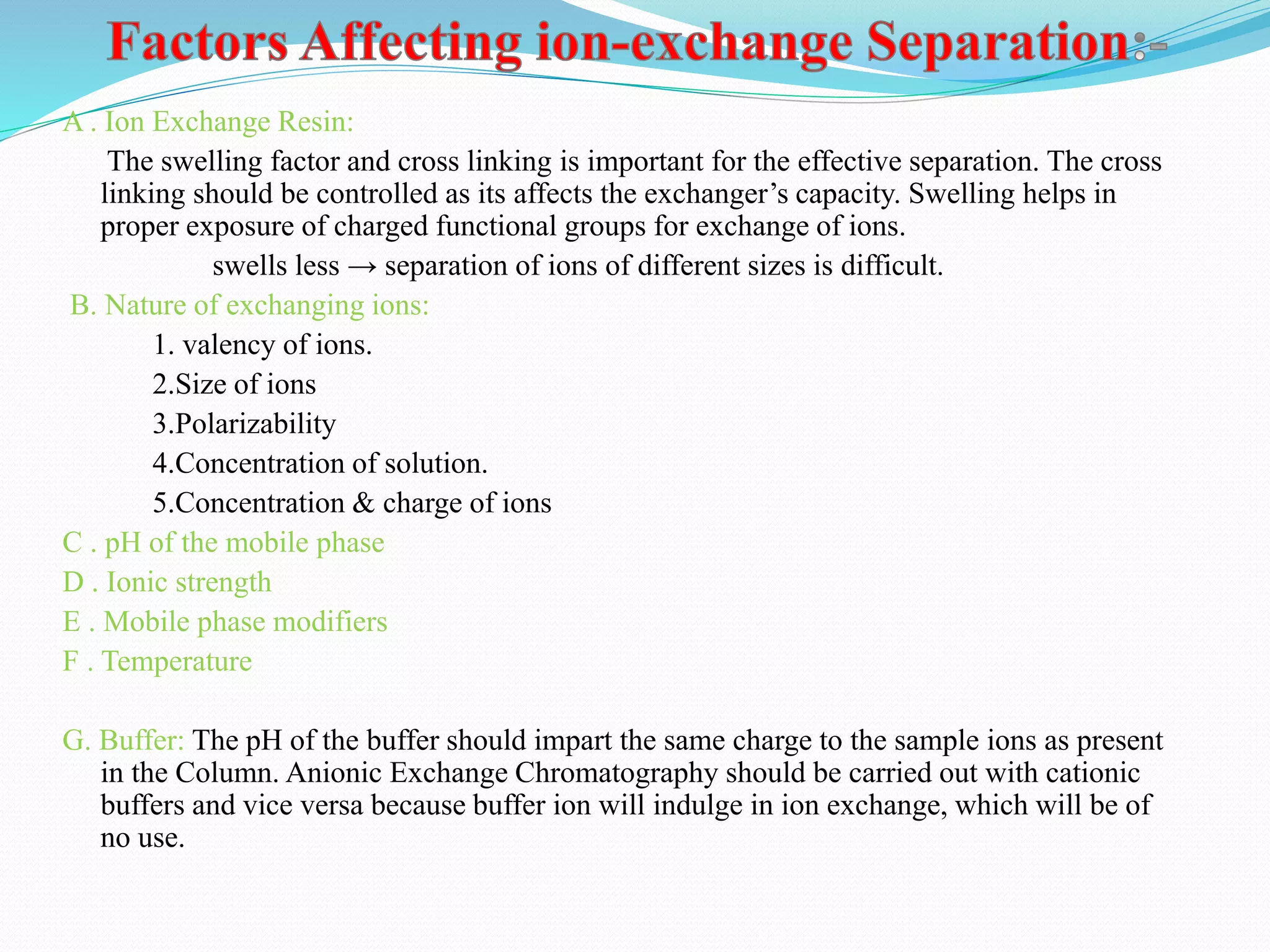 Ion exchange chromatography | PPTX