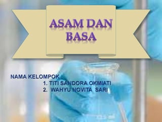 power point Asam dan Basa ( Kimia ) | PPTX
