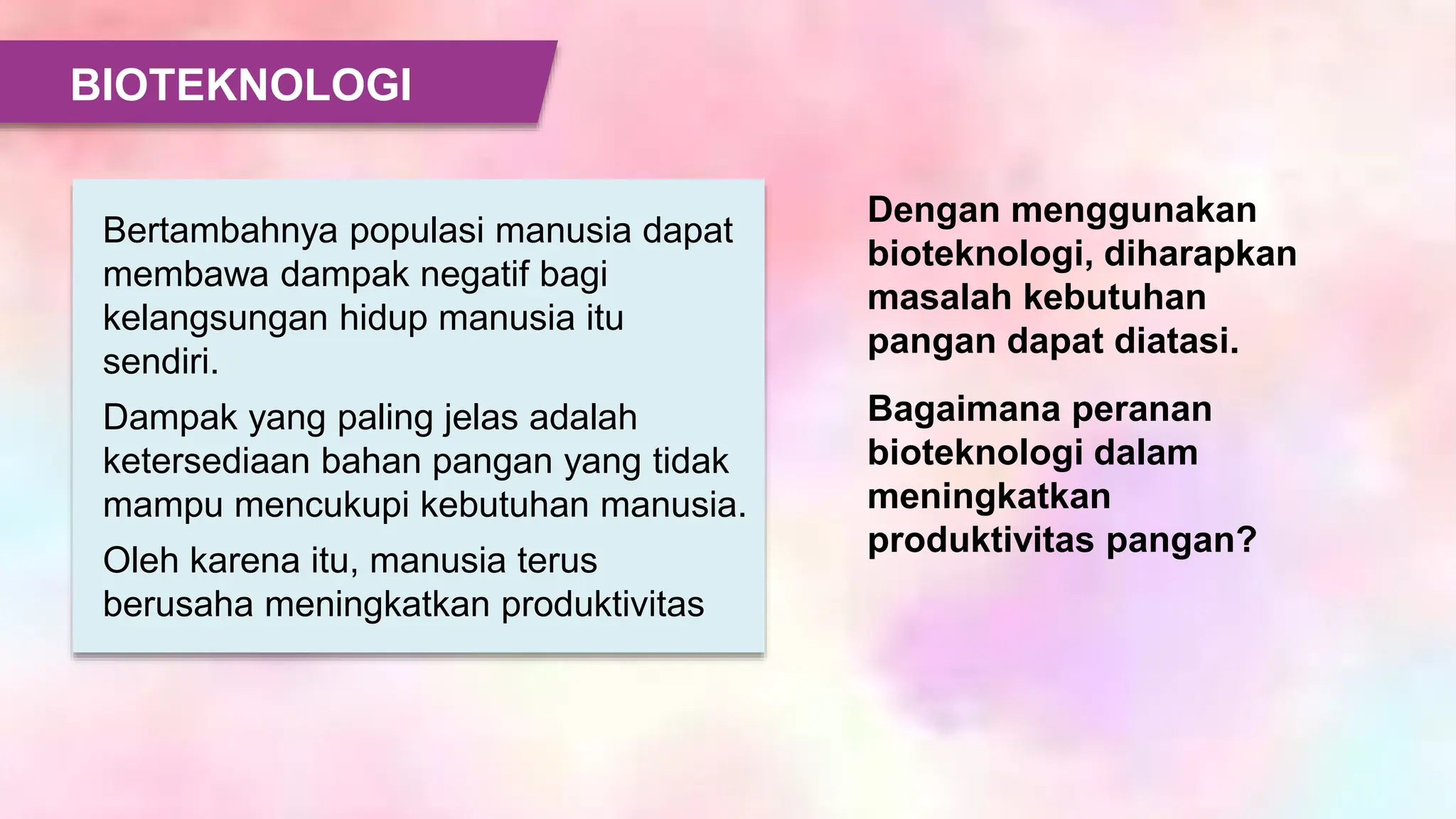 PPT IPA Kelas 9 BAB 7 BIOTEKNOLOGI DALAM KEHIDUPAN | PPTX