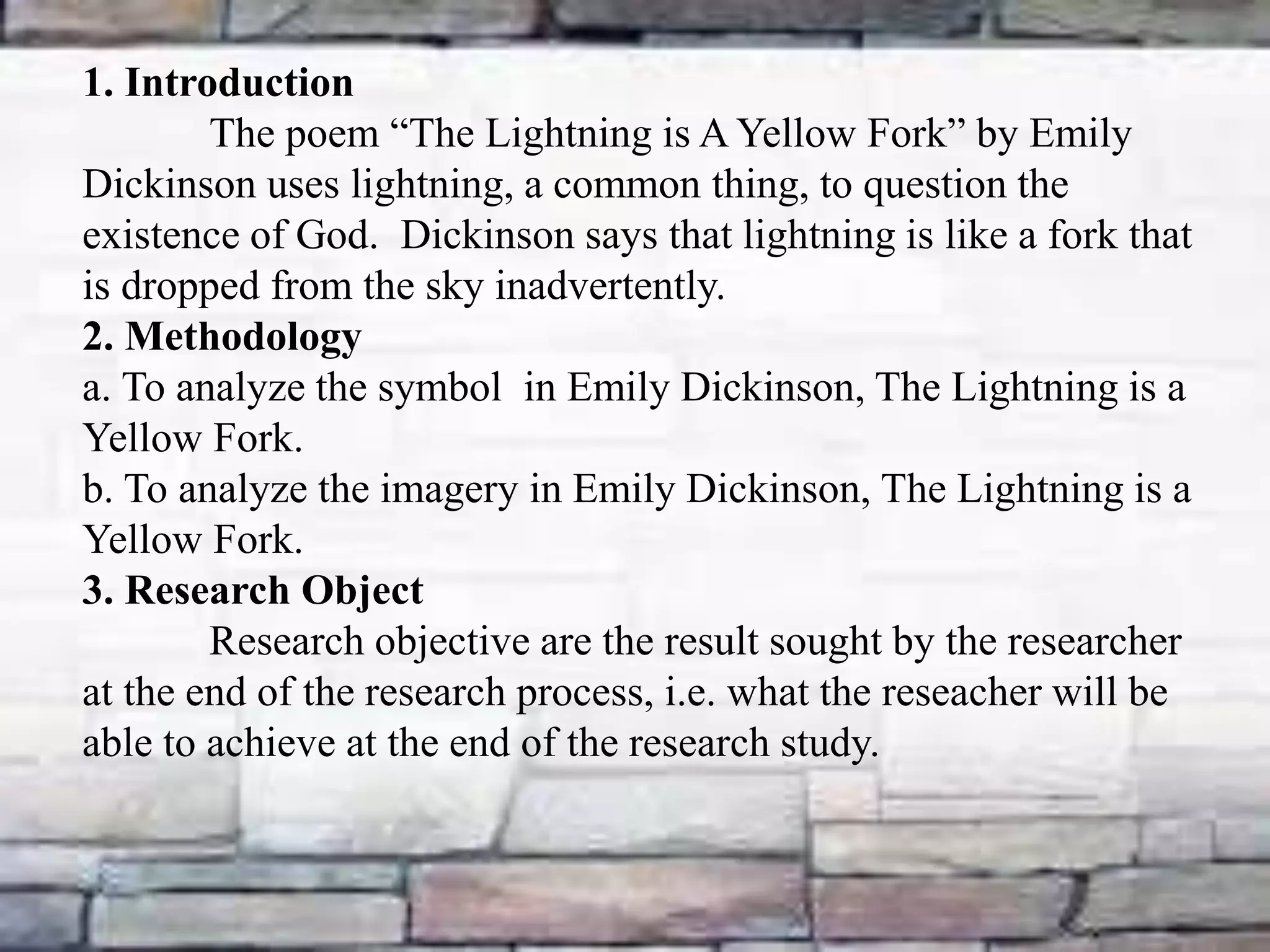 EMILY DICKINSON’S THE LIGHTNING IS A YELLOW FORK ANALYSIS | PPTX ...