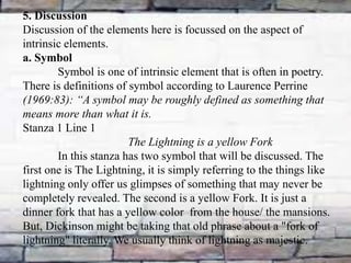EMILY DICKINSON’S THE LIGHTNING IS A YELLOW FORK ANALYSIS | PPTX