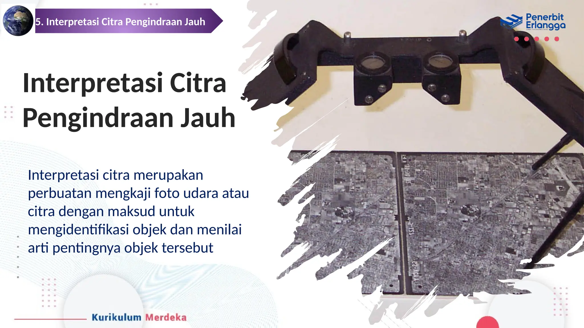 PPT IPS Geografi SMA Kelas X_Bab 2 Pengindraan Jauh.pptx