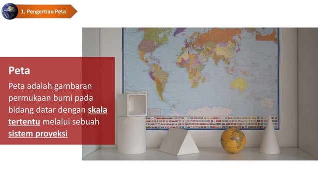 PPT IPS Geografi SMA Kelas X_Bab 2 Peta.pptx