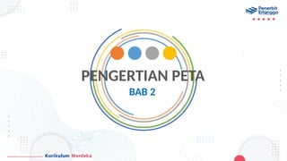 PPT IPS Geografi SMA Kelas X_Bab 2 Peta.pptx