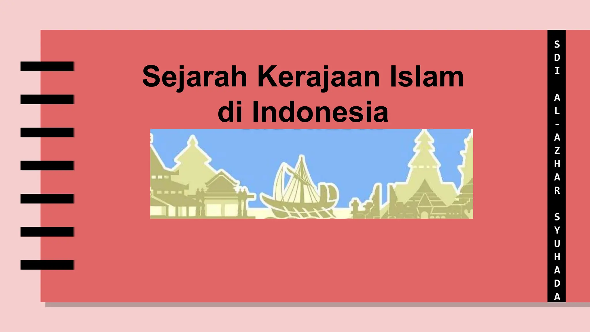 PPT IPS KD 3.4 Sejarah Kerajaan-Kerajaan di Indonesia part 2.pptx