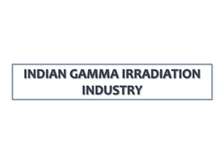 Symec Engg. - Irradiation | PPTX | Agriculture | Industries