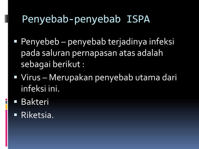 Infeksi Saluran Pernapasan Akut (ISPA) | PPTX