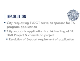 PPT Item # 7 - TxDOT TA Application | PPT