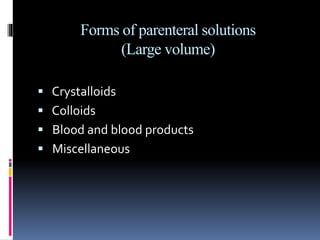 Intravenous fluids and parenteral nutritions slides Dr sarfaraz | PPTX
