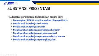 PPT_JALAN_DEDE_SOPIAN TEKNISI JALAN.pptx