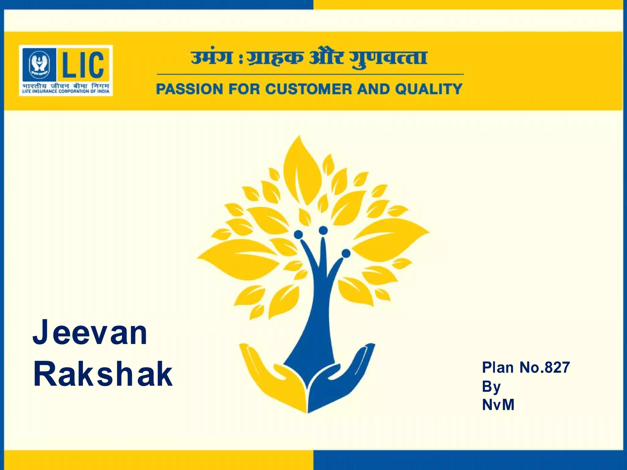 Ppt LIC Jeevan rakshak 827 | PDF