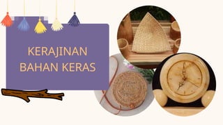 PPT JENIS KARAKTERISTIK DAN PROSES BAHANKERAS n.pptx