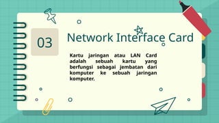 KOMPONEN KOMPONEN JARINGAN KOMPUTER .pptx