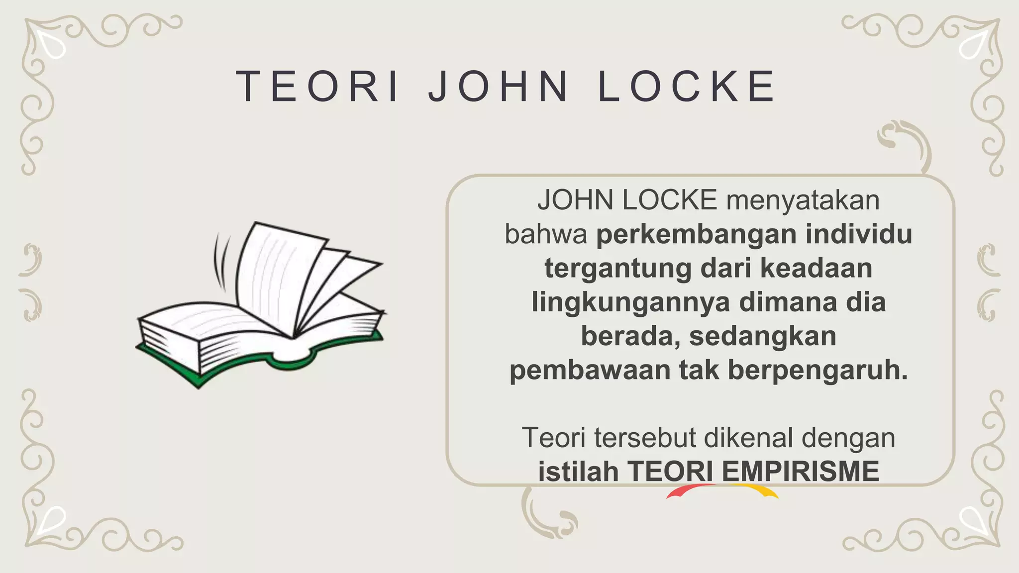 Psikologi Pendidikan Menurut John Locke | PPT