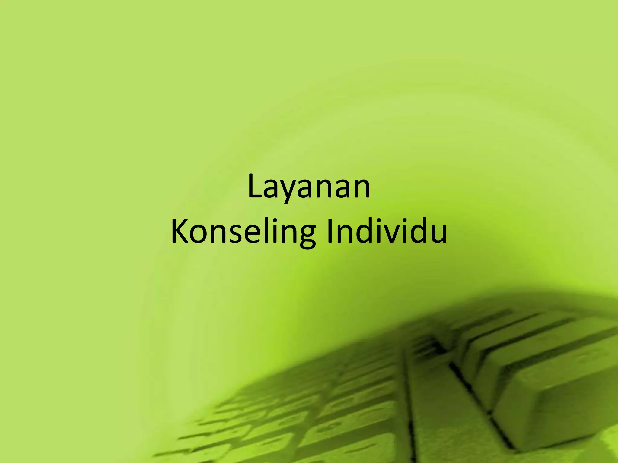 Ppt jojo konseling individu ( 052) | PPTX