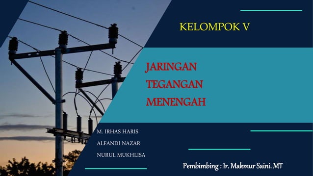 JARINGAN TEGANGAN MENENGAH (JTM) | PPTX