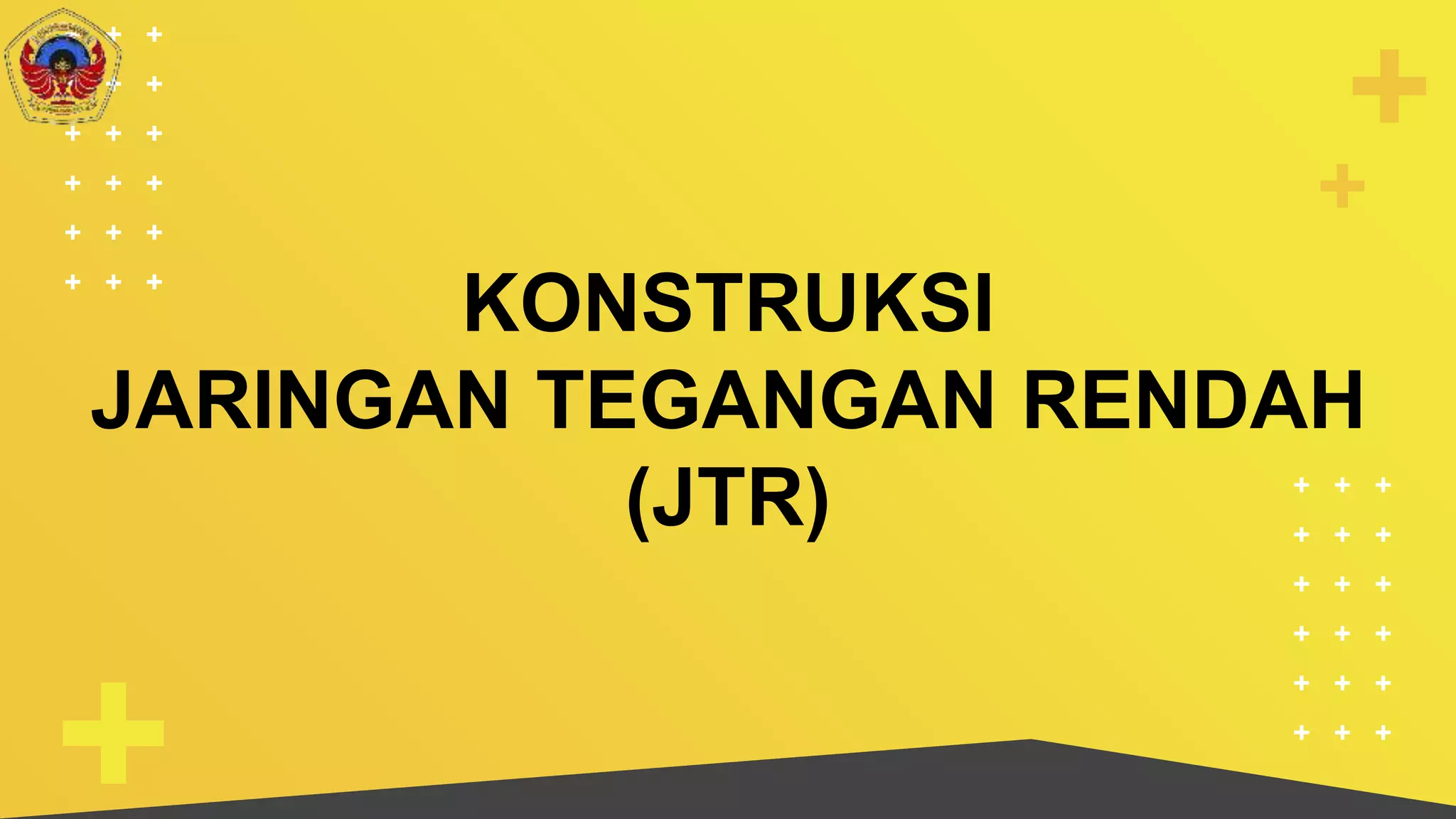 JARINGAN TEGANGAN RENDAH | PPTX