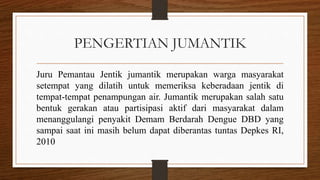 PPT JUMANTIK.pptx