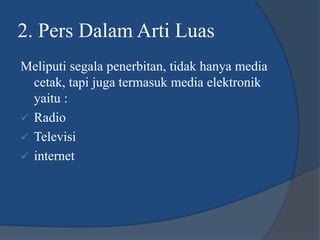 Jurnalistik, Komunikasi, dan Pers ppt | PPTX
