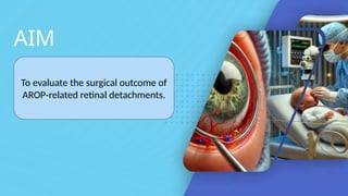 PPT Jurnal PO TG junral tentang retinopathy of prematurity, yaitu AP ...