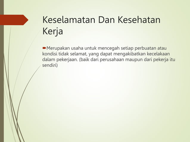 Ppt Keselamatan dan Kesehatan Kerja serta Lingkungan Hidup.pptx