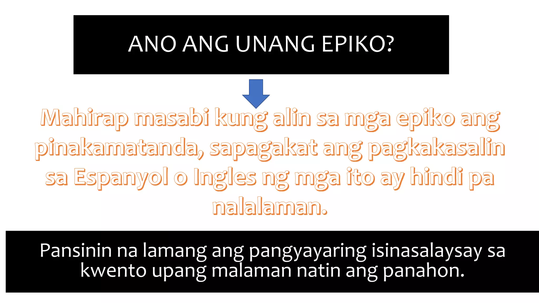 KALIGIRANG PANGKASAYSAYAN NG EPIKO Baitang 7 | PPTX