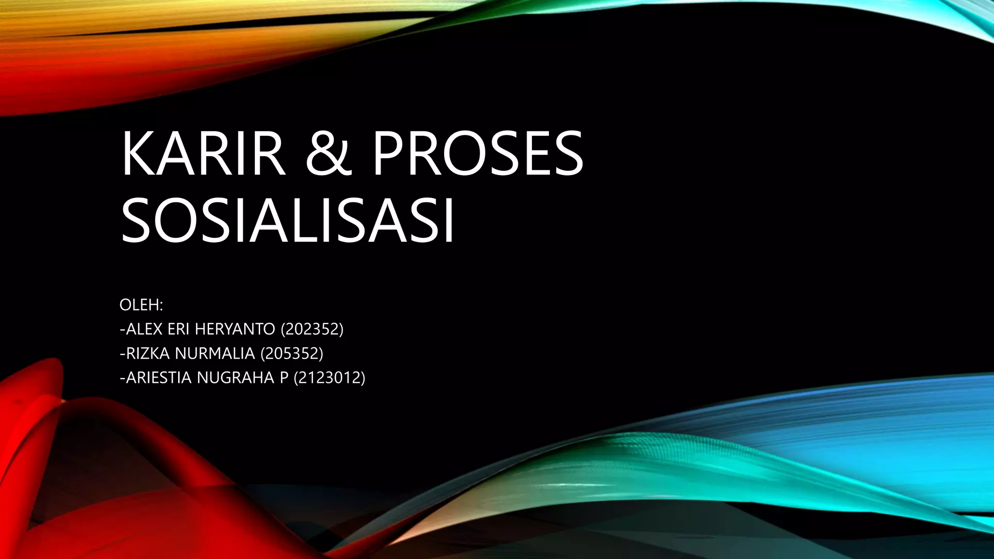 PPT Karir & proses sosialisasi alex.pptx