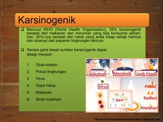 Ppt karsinogenik | PPT