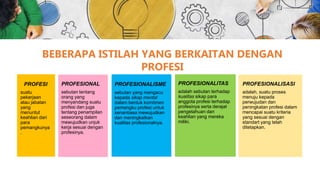 KB 1 Konsep Dasar Profesi | PPTX