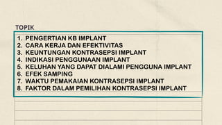 ppt kb implant kb susuk yang ditanam di bawah kulit | PPTX