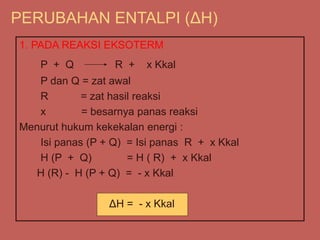 Ppt kd 3.2 termokimia (perubahan entalpi) | PPT