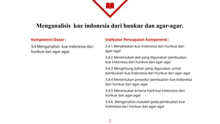 kue Indonesia agar agar (penjelasandan sejarah) | PPTX