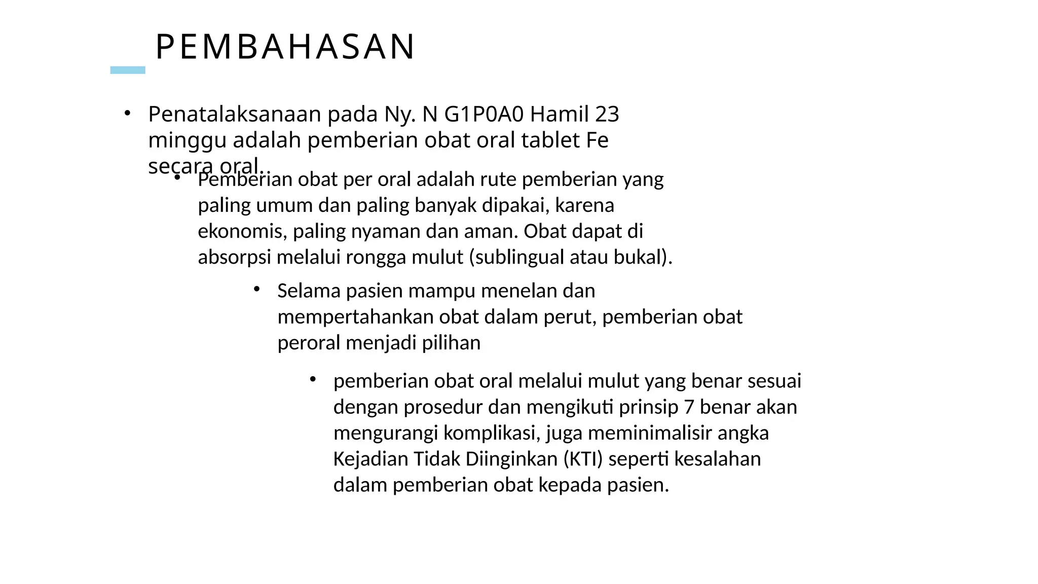 PPT KDPK PEMBERIAN OBAT ORAL PADA NY.N.pptx