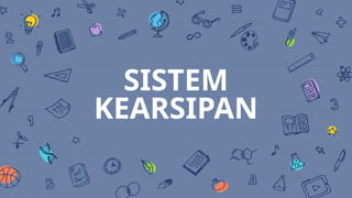 ppt materi kearsipan surat, undangan, dokumentasi | PPTX