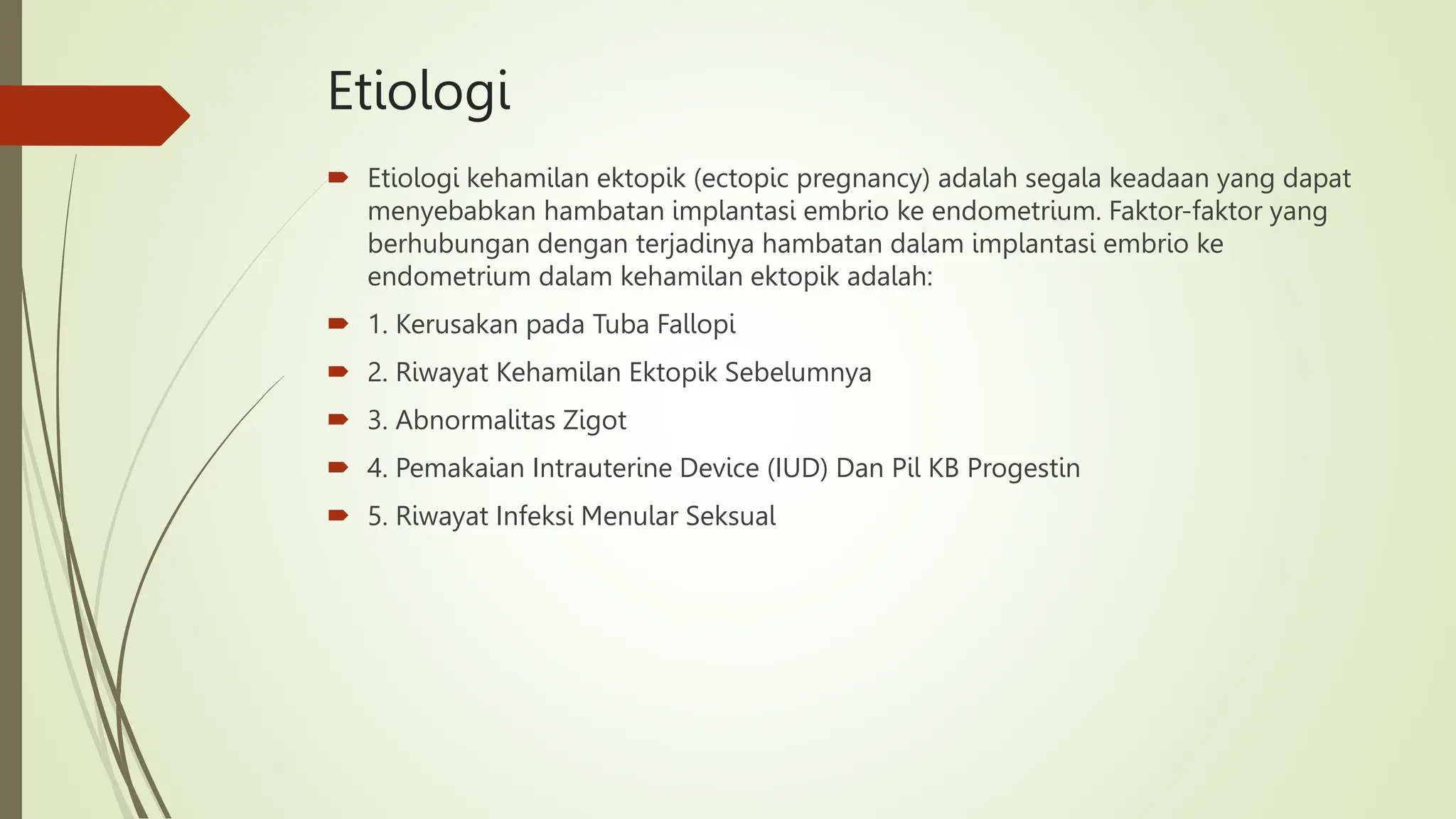 PPT KEHAMILAN EKTOPIK TERGANGGU pada Kesehatan | PPTX