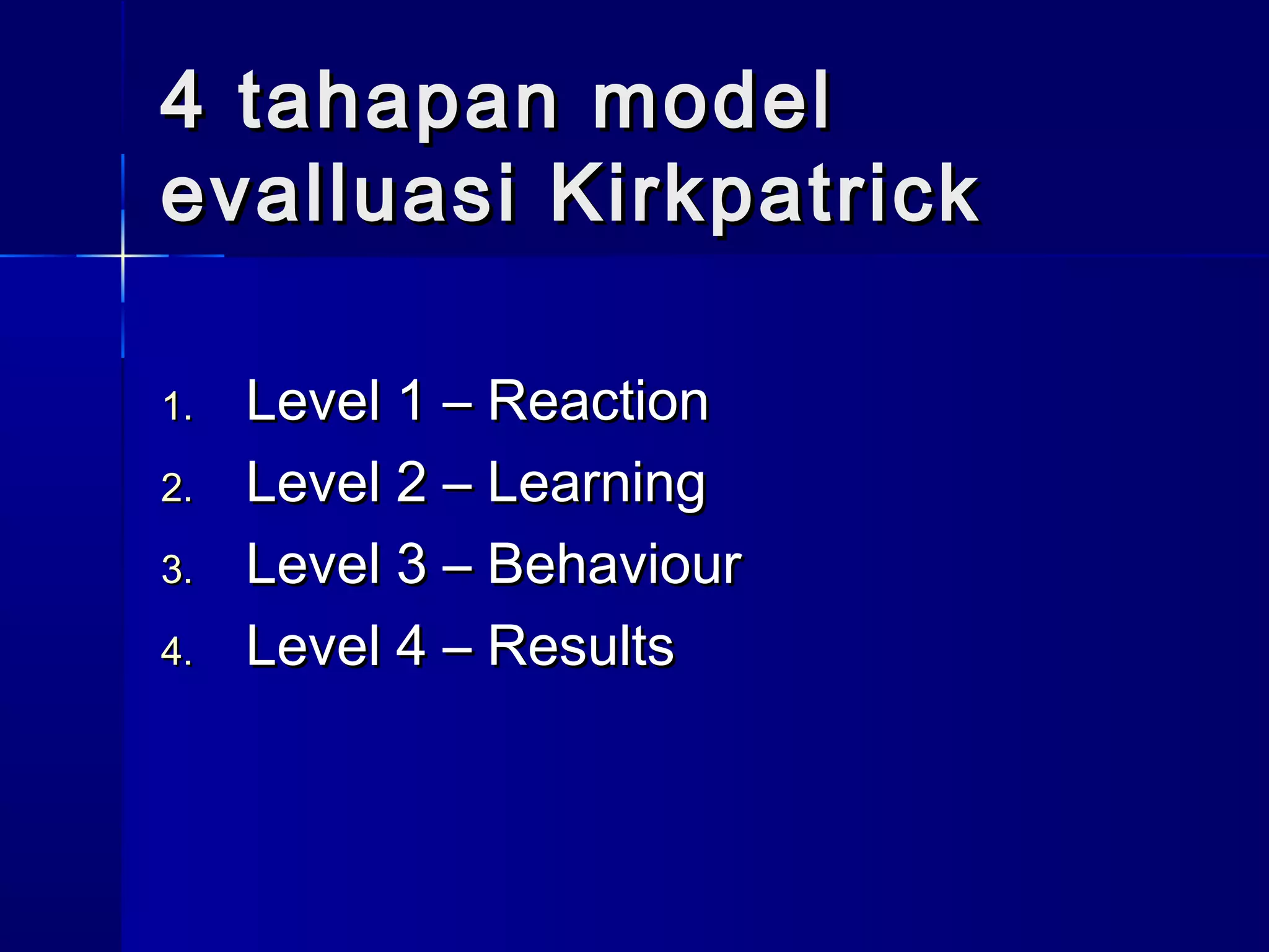 EVALUASI PROGRAM MODEL KIRKPATRIK (LEO CHANDRA) | PPT