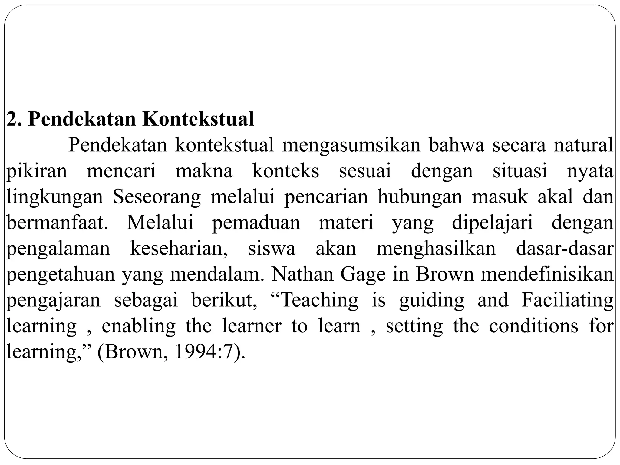 pengertian pendekatan, metode, teknik dan model pembelajaran | PPTX