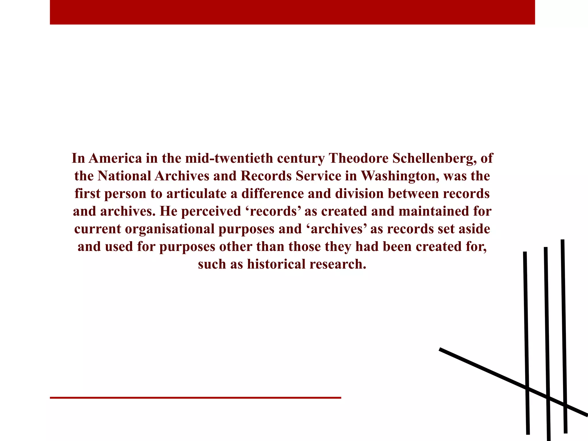 Principles and purposes of records and archives | PPTX