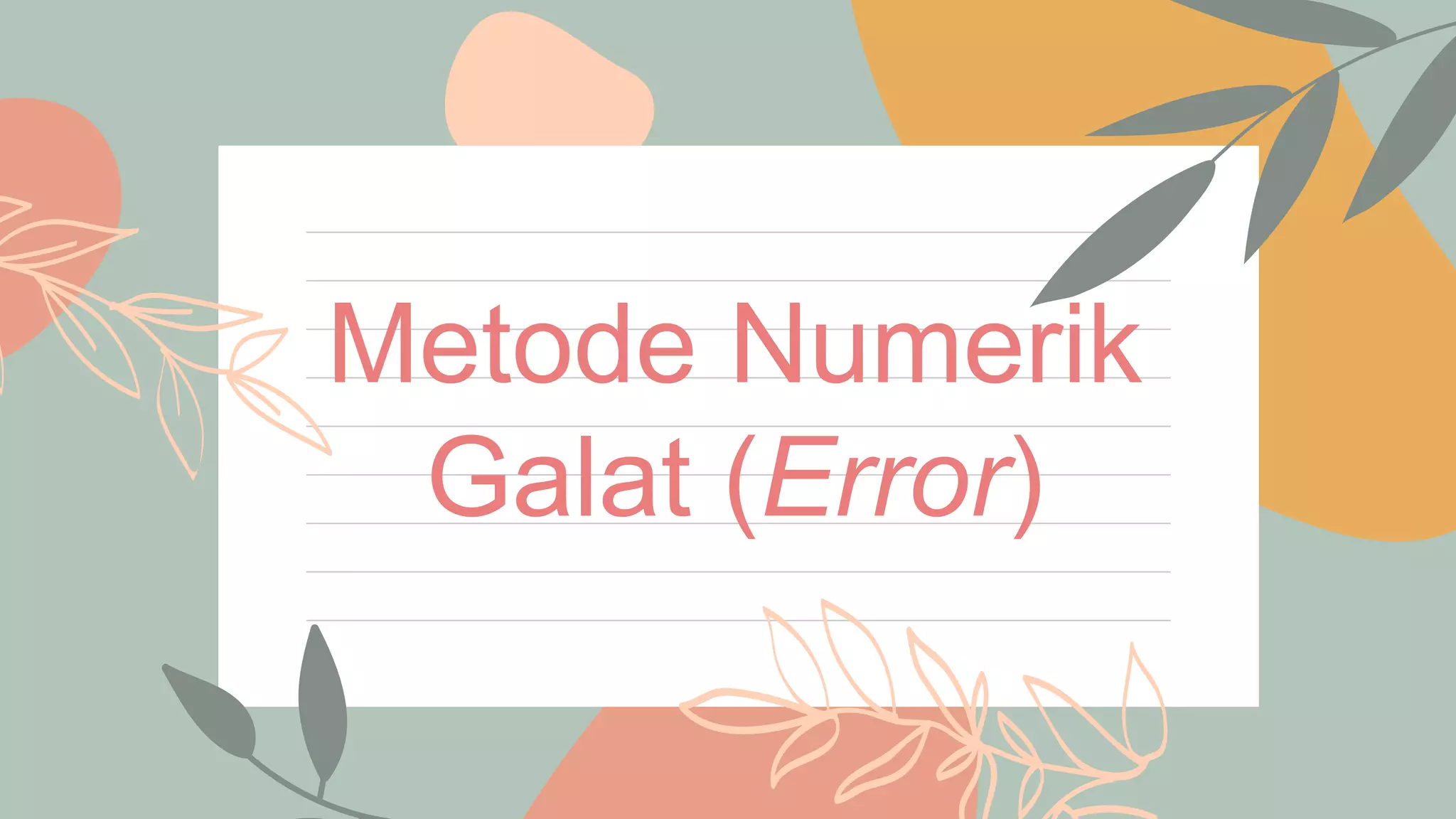 PPT KEL.1 METODE NUMERIK.pptx