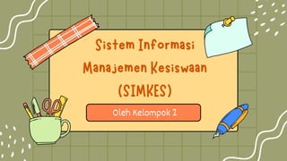 PPT_KEL.2_SIMDIK[2].pptx__-__Read-Only[1].pptx
