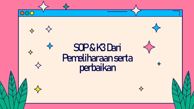 ppt kel1 ( SOP & K3 ).pptx