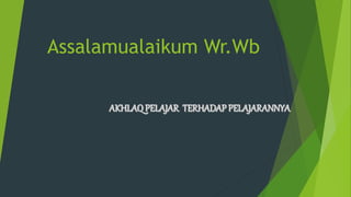 Tugas Akhlaq Kitab Adabul Alim Wal Muta'alim | PPTX