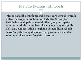 Evaluasi Khitobah | PPTX
