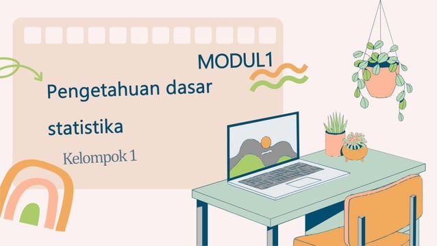 PPT KEL 1 STATISTIKA.pptx menjelaskan mengenai pengertian statistika ...