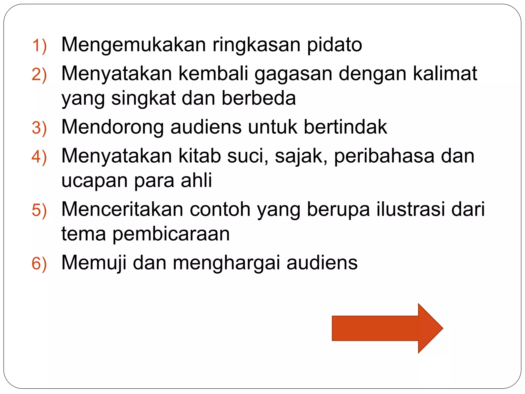 Urgensi Pembukaan dan Penutupan Pidato | PPT