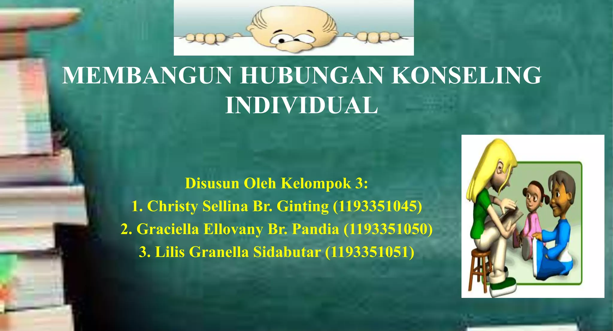 PPT KEL 3 KONSELING INDIVIDUAL.pptx