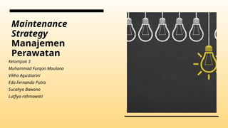PPT KEL 3 MANAJEMEN PERAWATAN KEL.03.pptx
